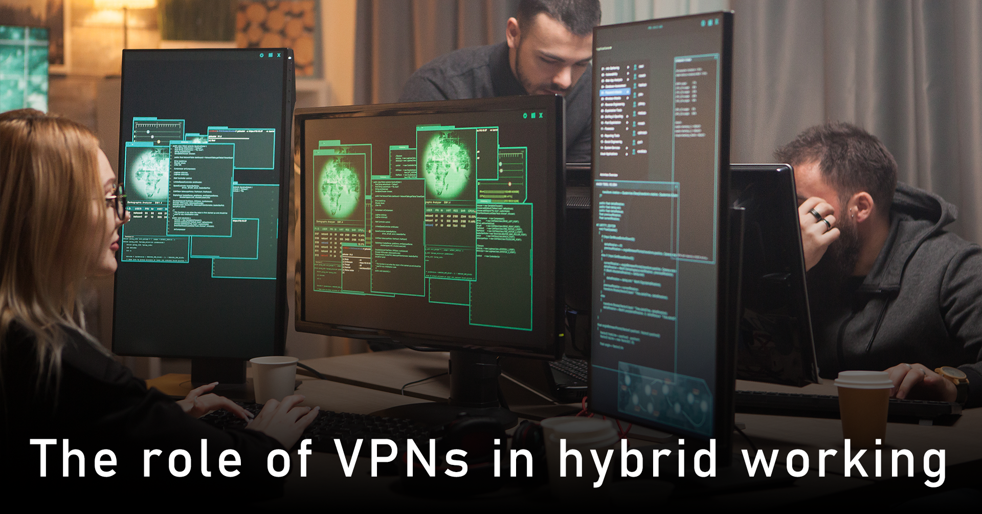 The role of VPNs in hybrid working - IEMLabs Blog