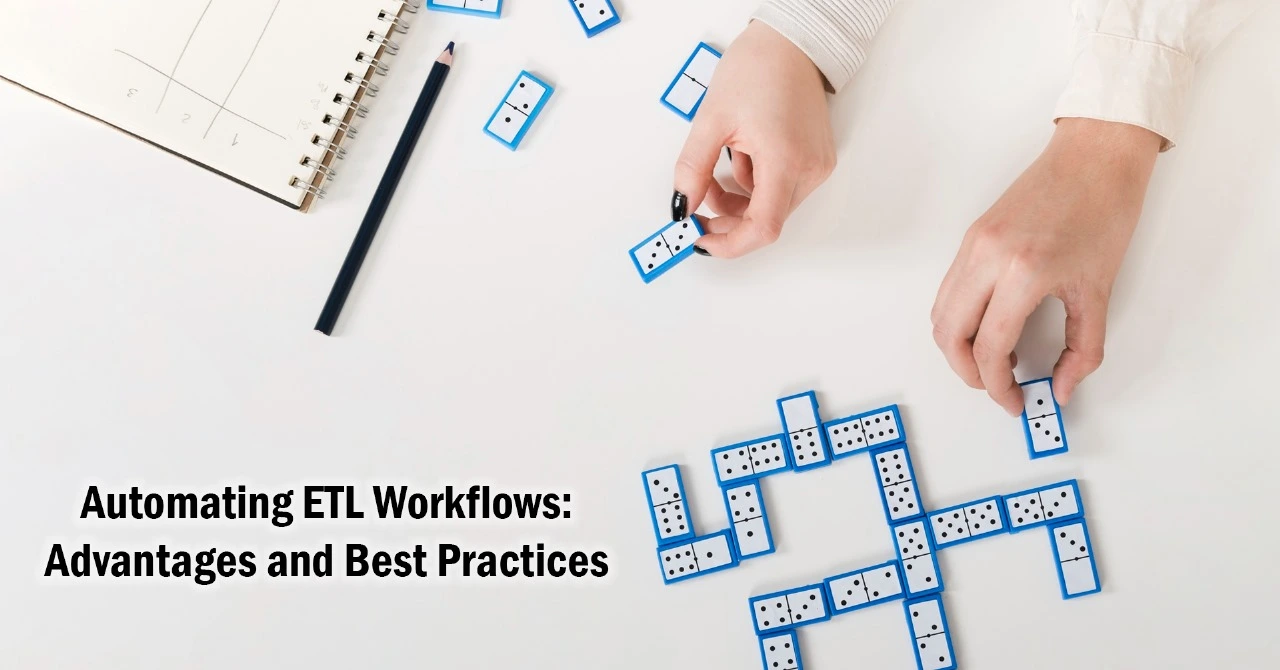 Automating ETL Workflows: Advantages and Best Practices - IEMLabs Blog Automating ETL Workflows: Advantages and Best Practices - IEMLabs Blog