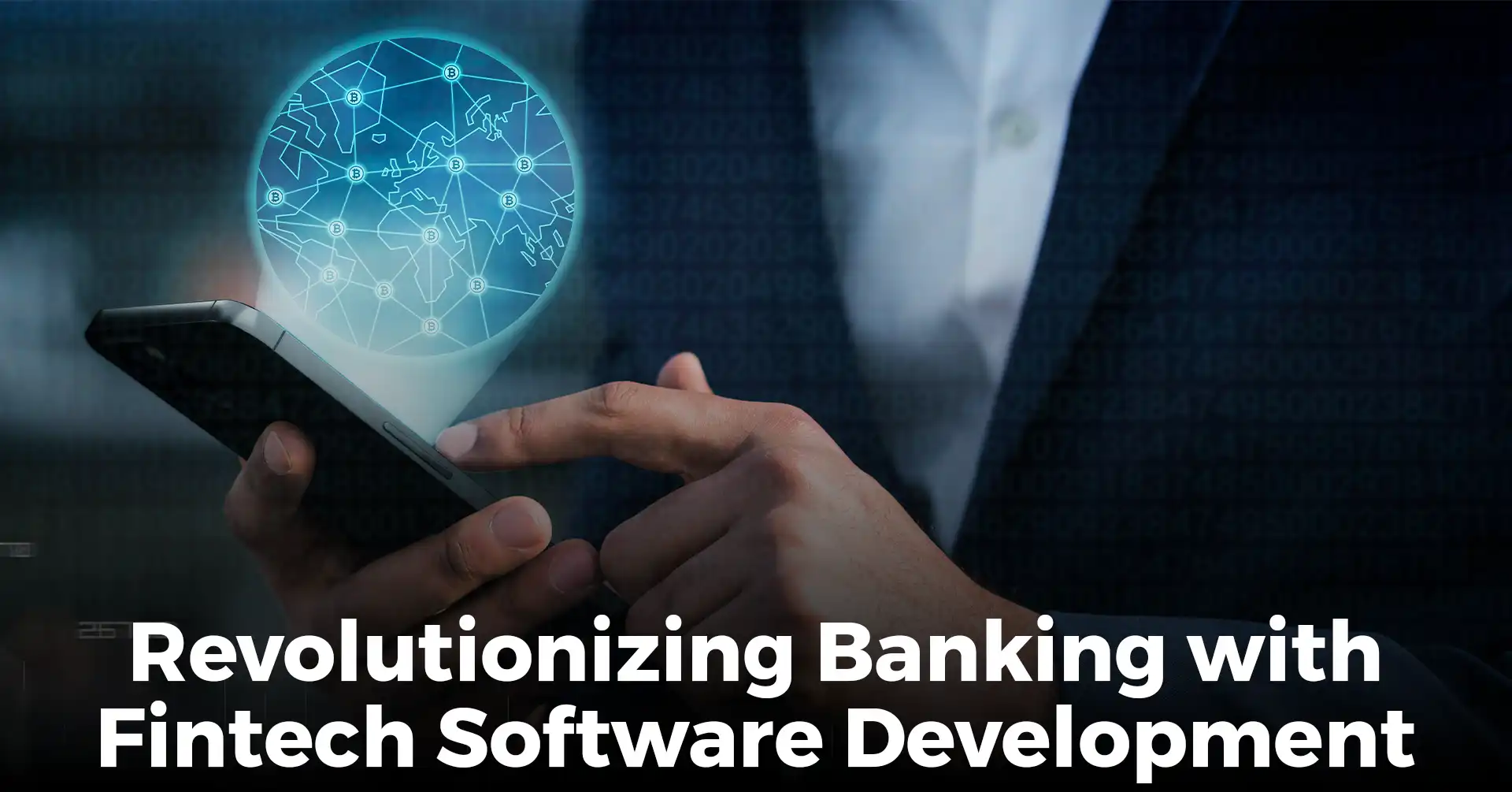 Revolutionizing Banking with Fintech Software Development - IEMLabs Blog Revolutionizing Banking with Fintech Software Development - IEMLabs Blog