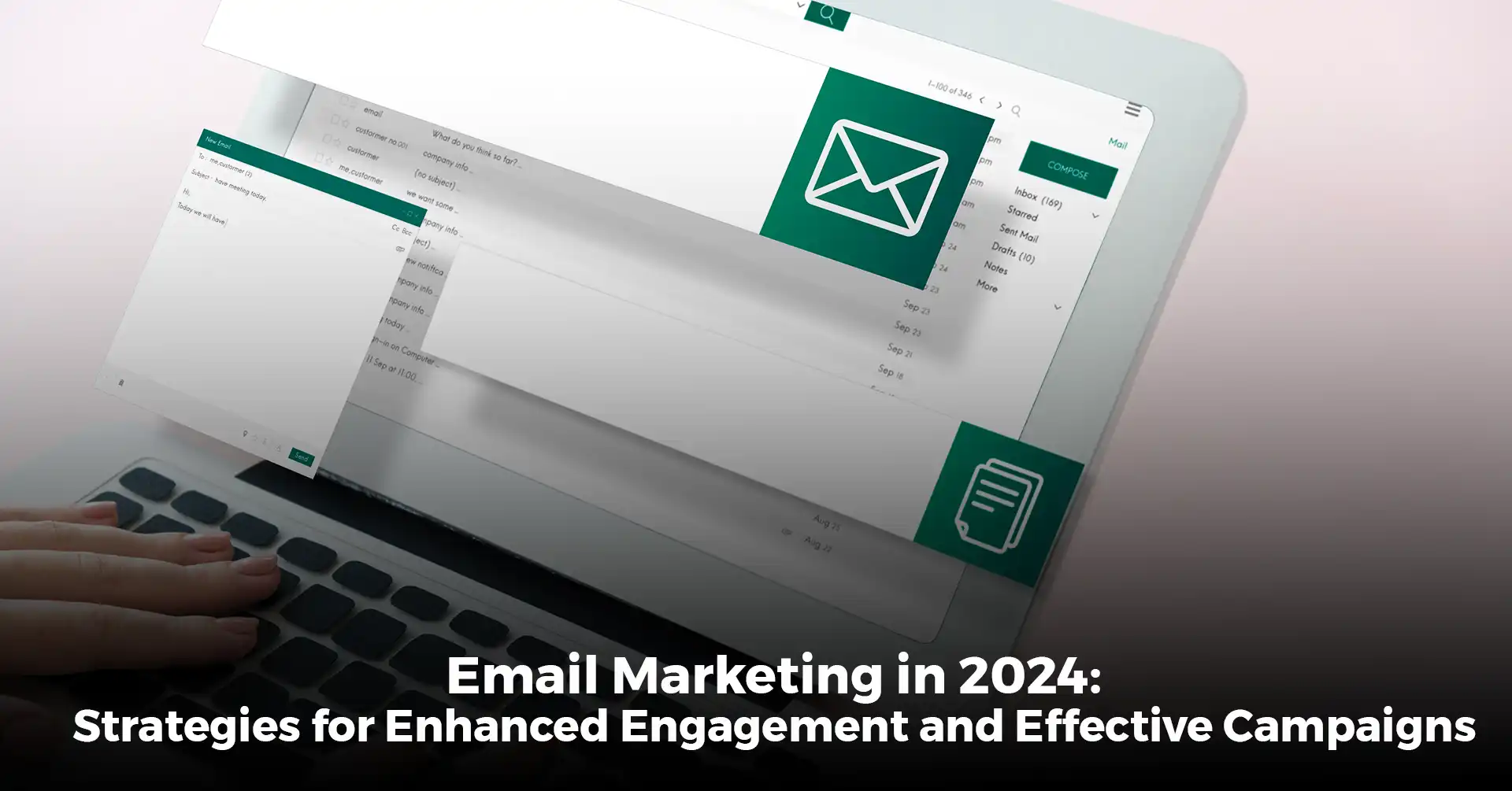 Email Marketing in 2024: Strategies for Enhanced Engagement and ... Email Marketing in 2024: Strategies for Enhanced Engagement and ...