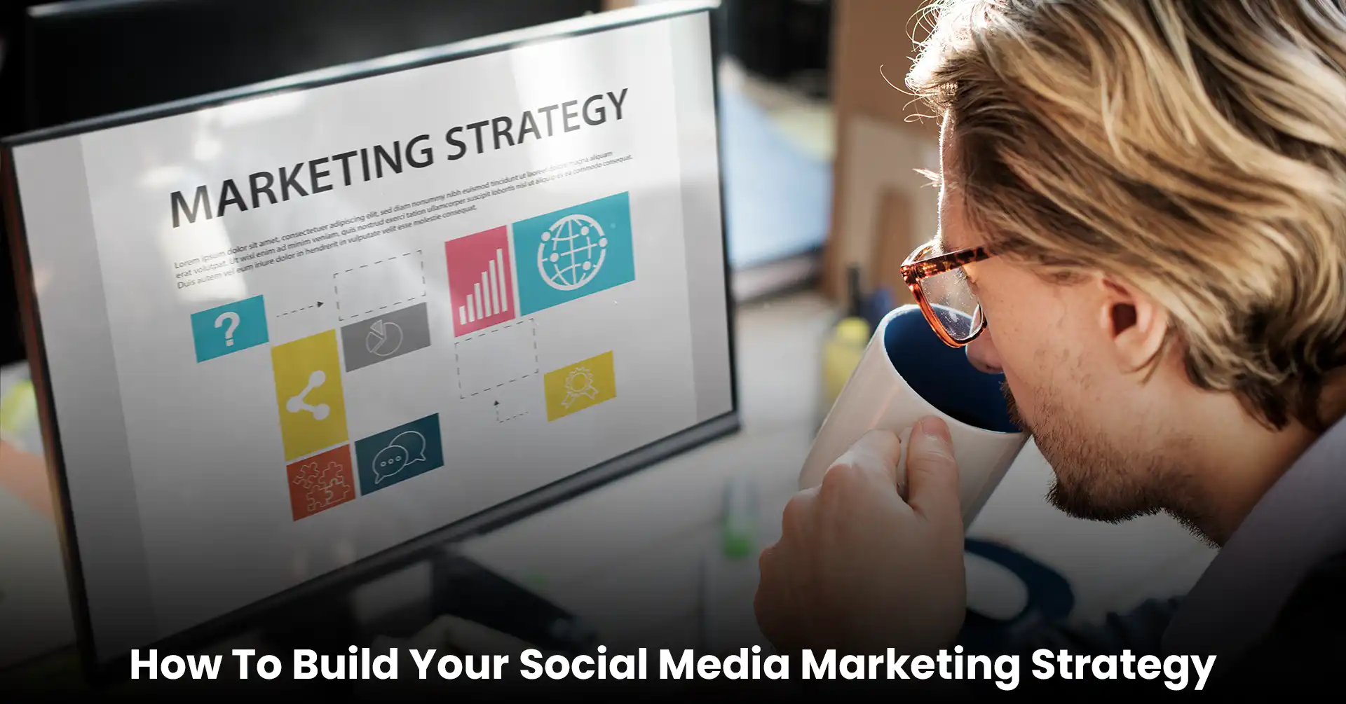 How To Build Your Social Media Marketing Strategy - IEMLabs Blog