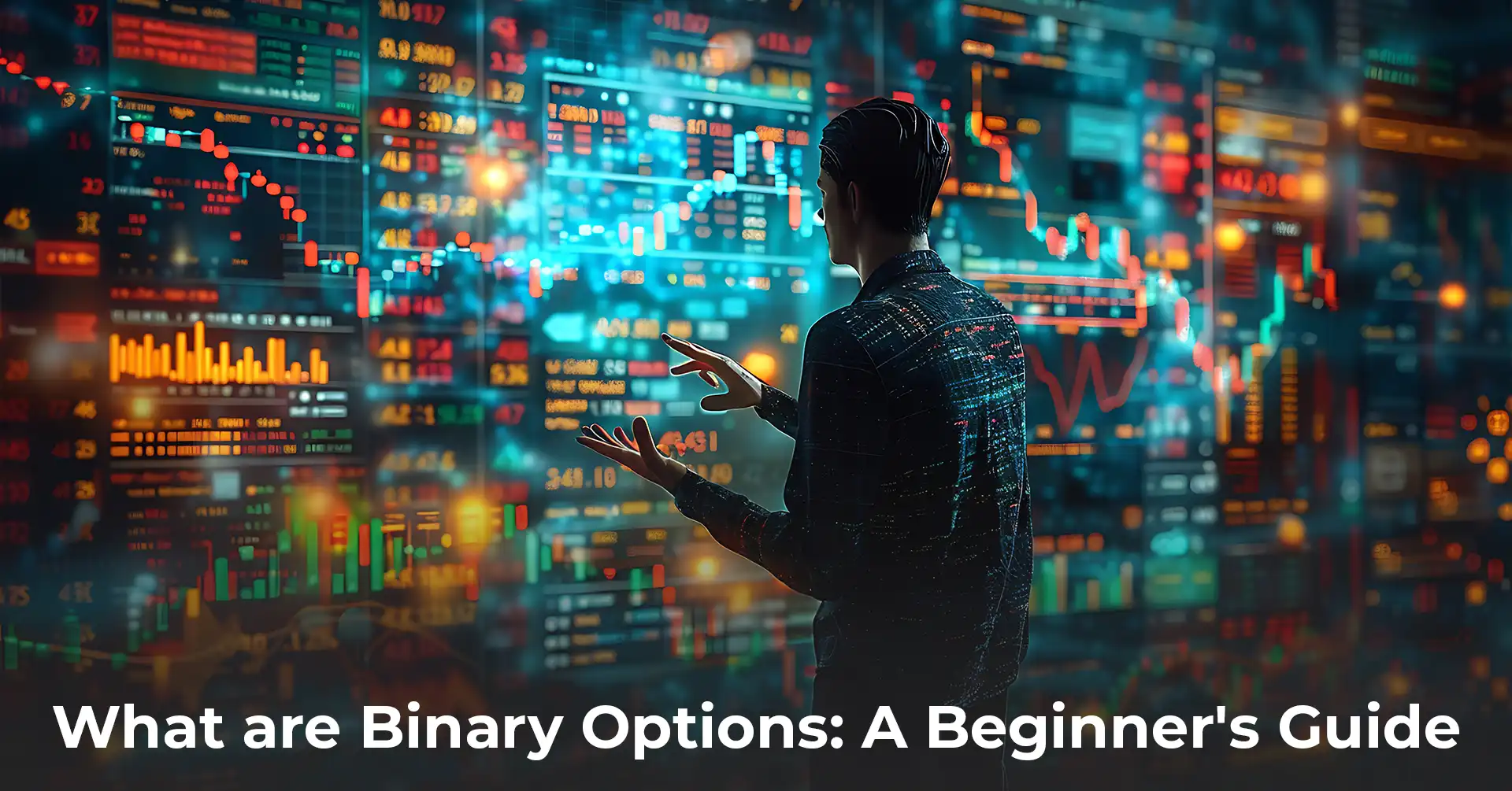What are Binary Options: A Beginner's Guide What are Binary Options: A Beginner's Guide