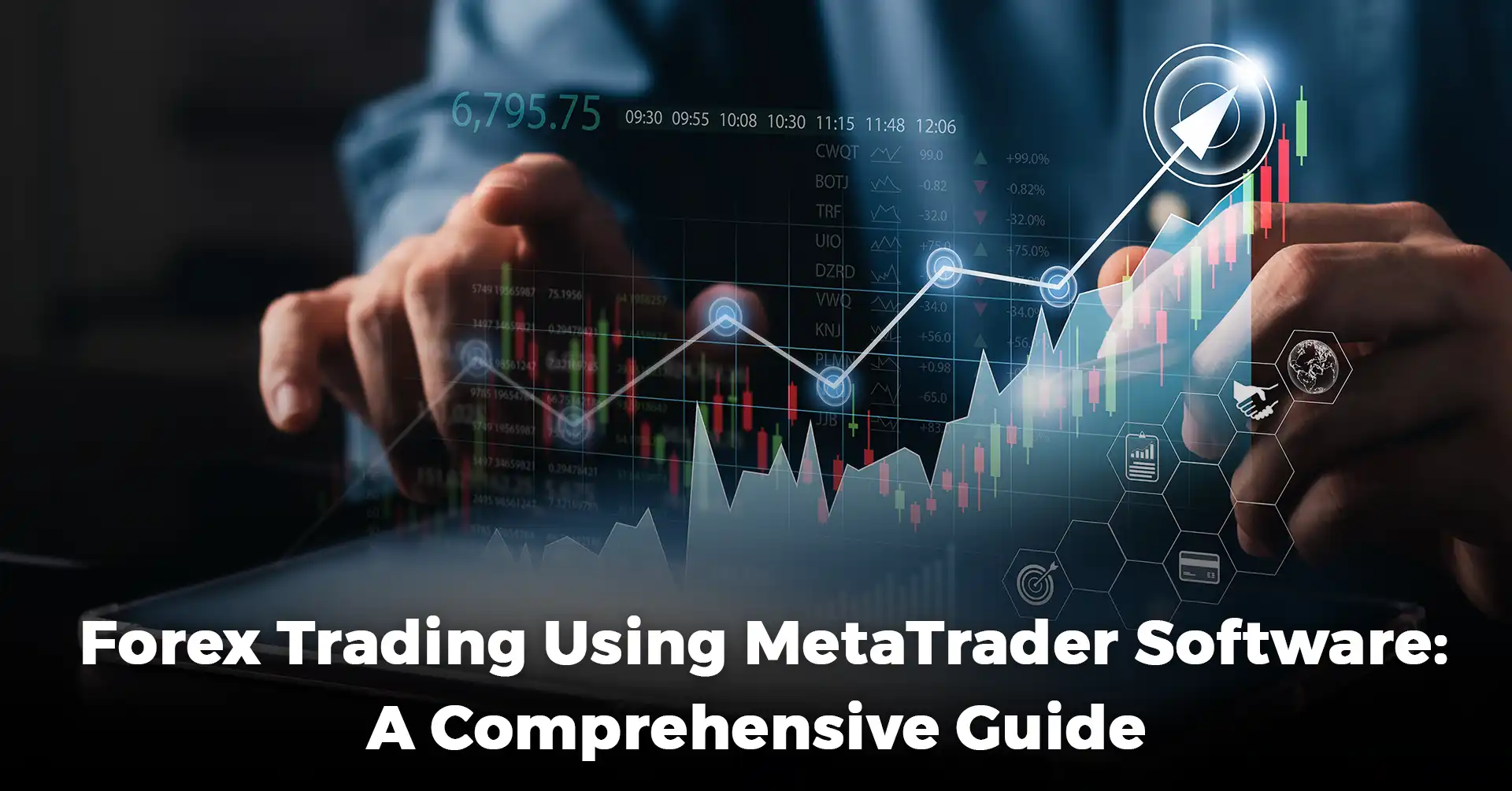 Forex Trading Using Metatrader Software A Comprehensive Guide