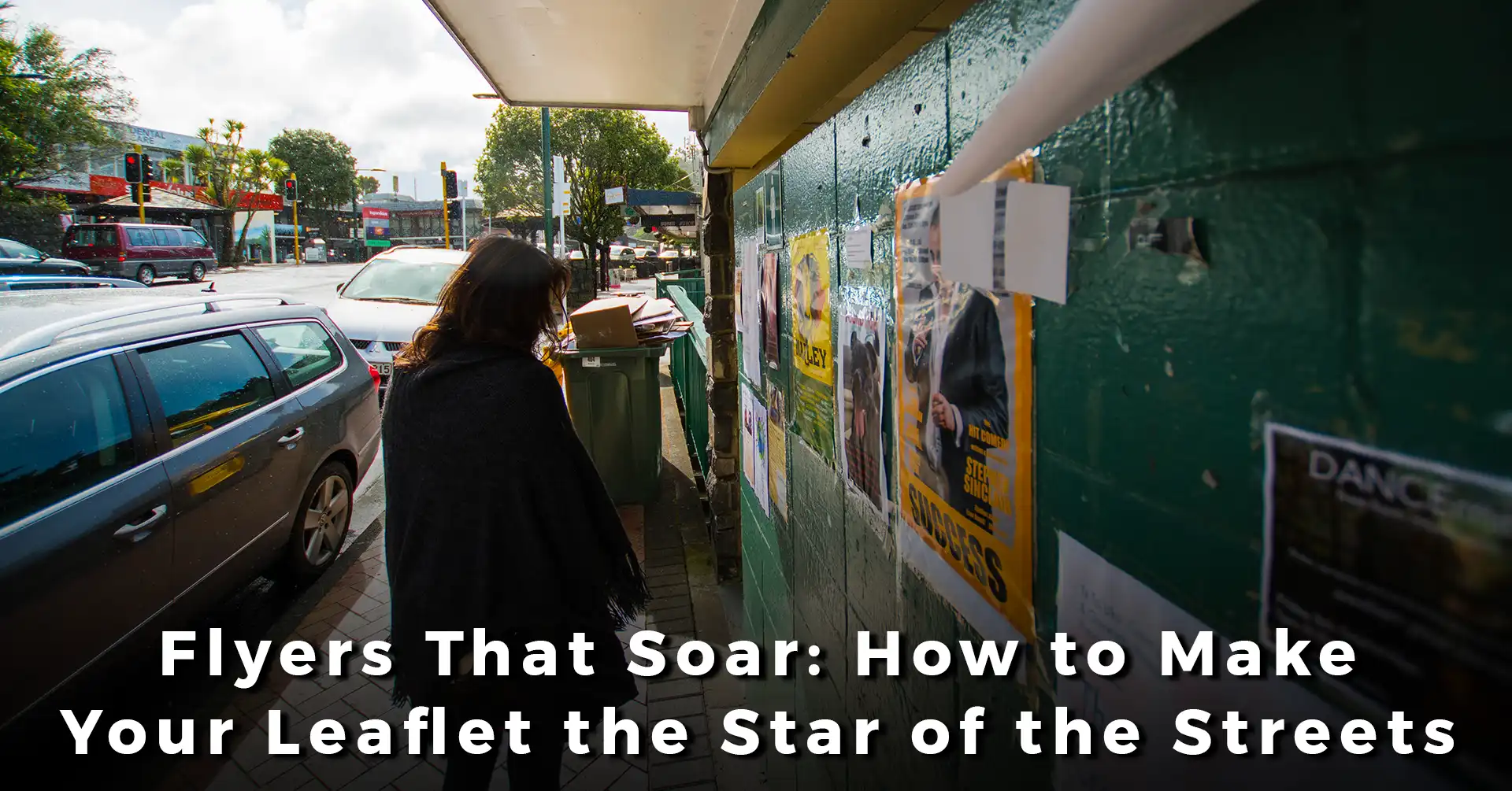 Flyers That Soar: How to Make Your Leaflet the Star of the Streets