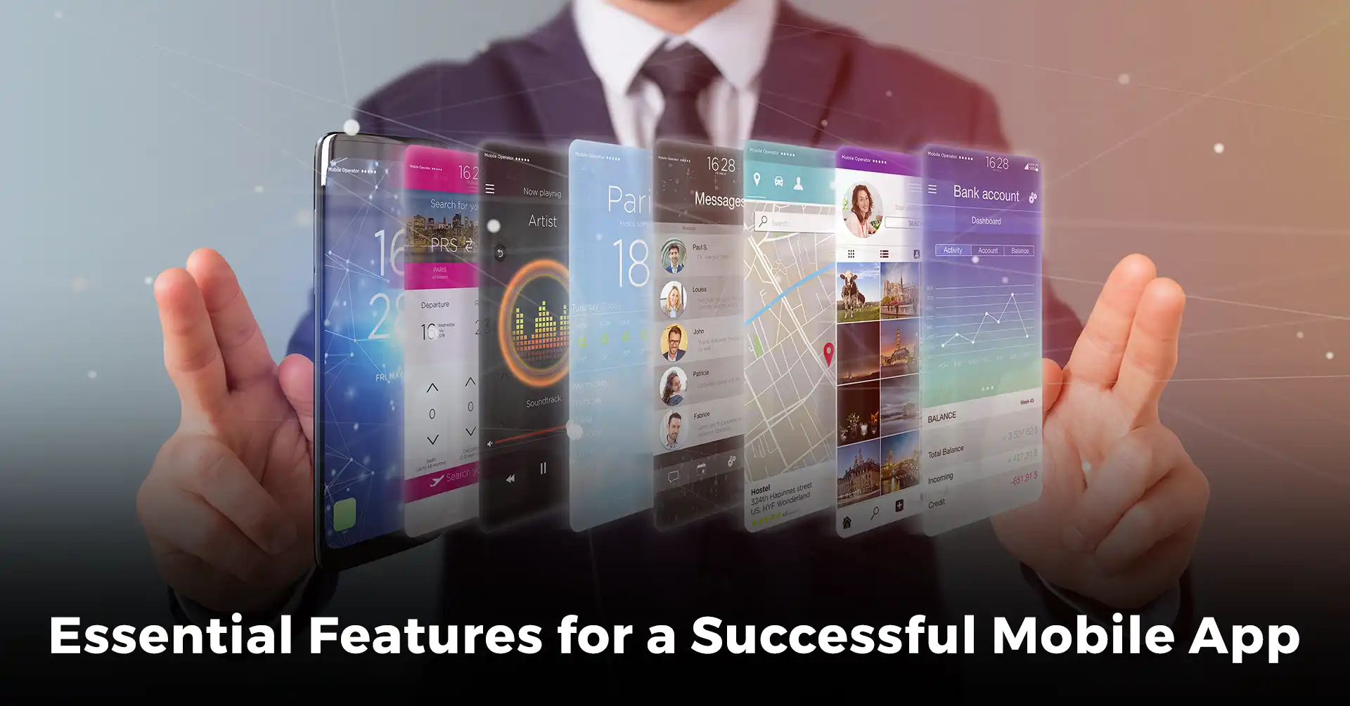 Essential Features for a Successful Mobile App Essential Features for a Successful Mobile App