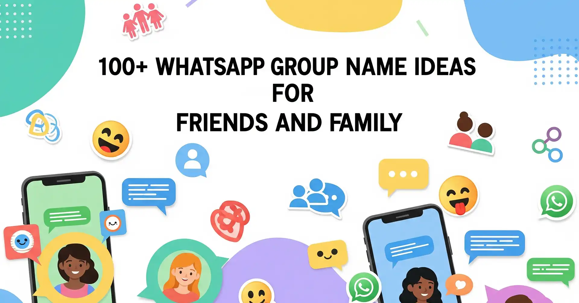 Group Names for Friends on WhatsApp - Pick One That Suits You
