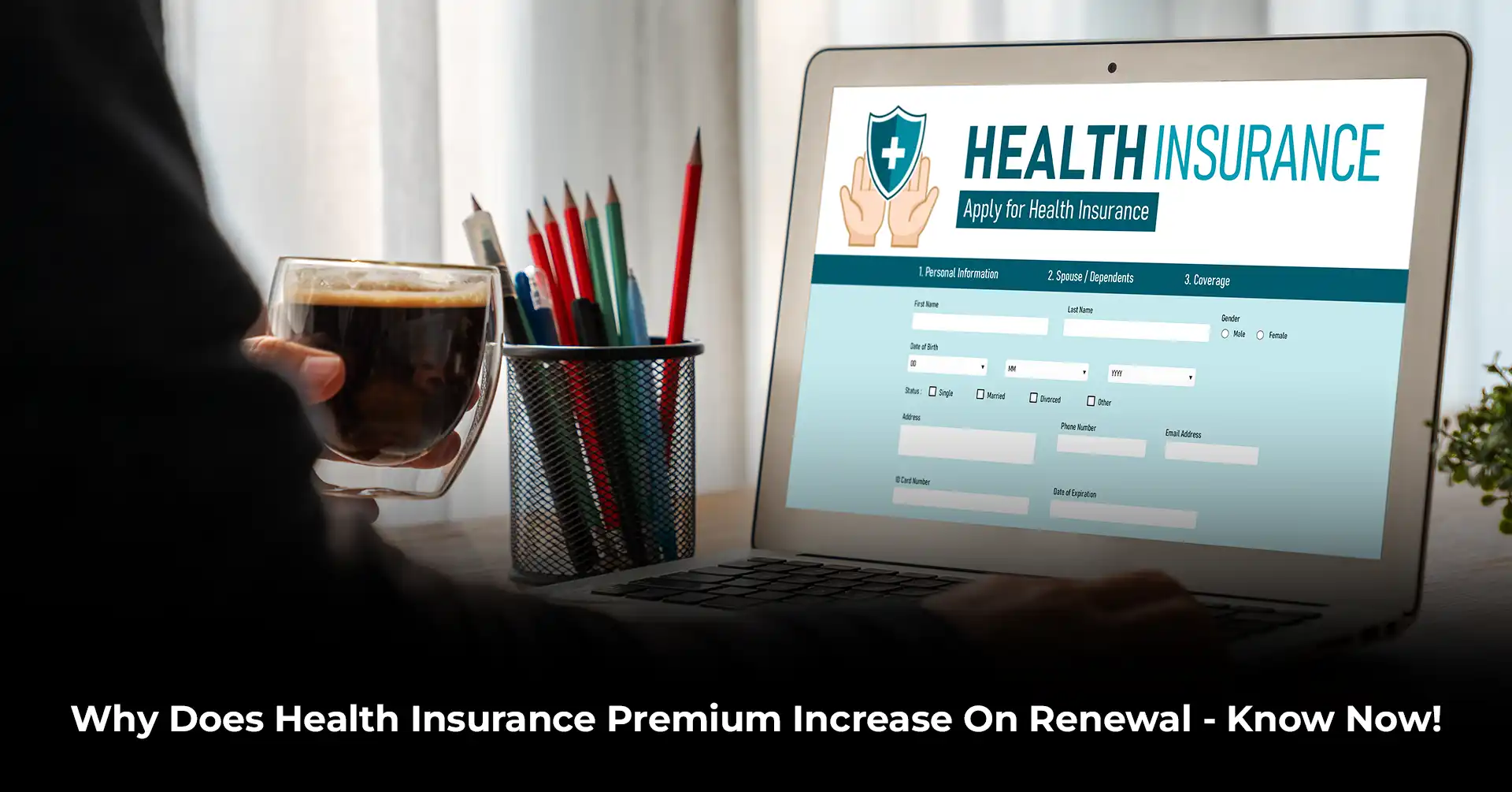 Why Does Health Insurance Premium Increase On Renewal - Know Now!