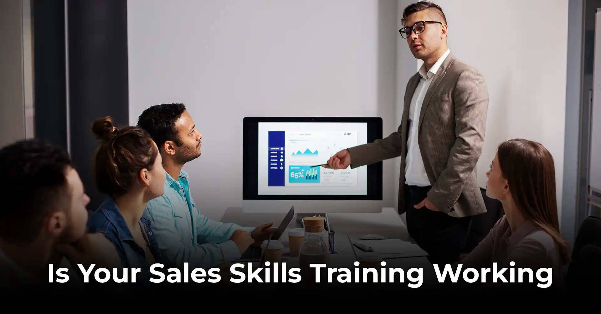 Is Your Sales Skills Training Working